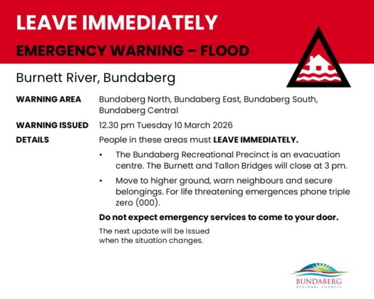 Emergency warning: leave immediately – Bundaberg Now